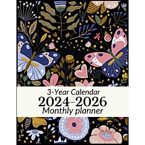024-2026 Monthly and Weekly Planner: Beautiful Butterflies Cover| Three Year Calendar, 36 Months schedule and Organizer from January 2024 to December 2026