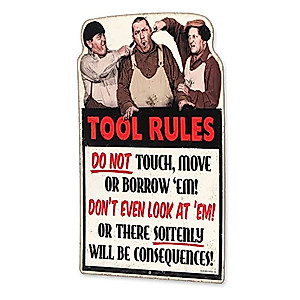 Open Road Brands The Three Stooges Tool Rules Metal Sign - Funny Three Stooges Sign for Garage, Shop or Man Cave