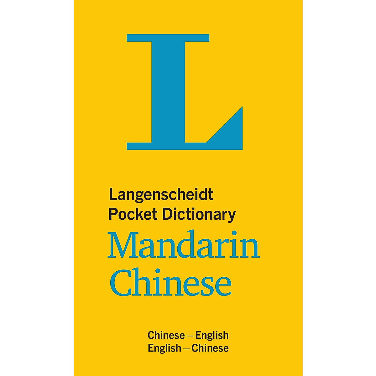 Langenscheidt Pocket Dictionary Mandarin Chinese: Chinese-English/English-Chinese (Langenscheidt Pocket Dictionaries) (Chinese Edition)