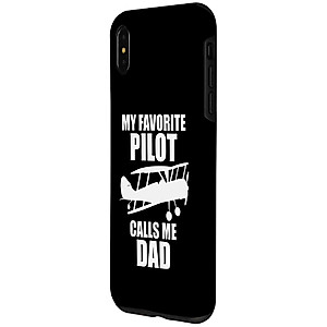 iPhone XS Max Aviation My Favorite Pilot Calls Me Dad Mens Pilot Dad Case