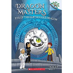 Eye of the Earthquake Dragon: A Branches Book (Dragon Masters #13) (13)