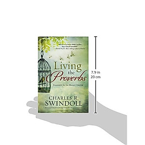 Living the Proverbs: Insights for the Daily Grind