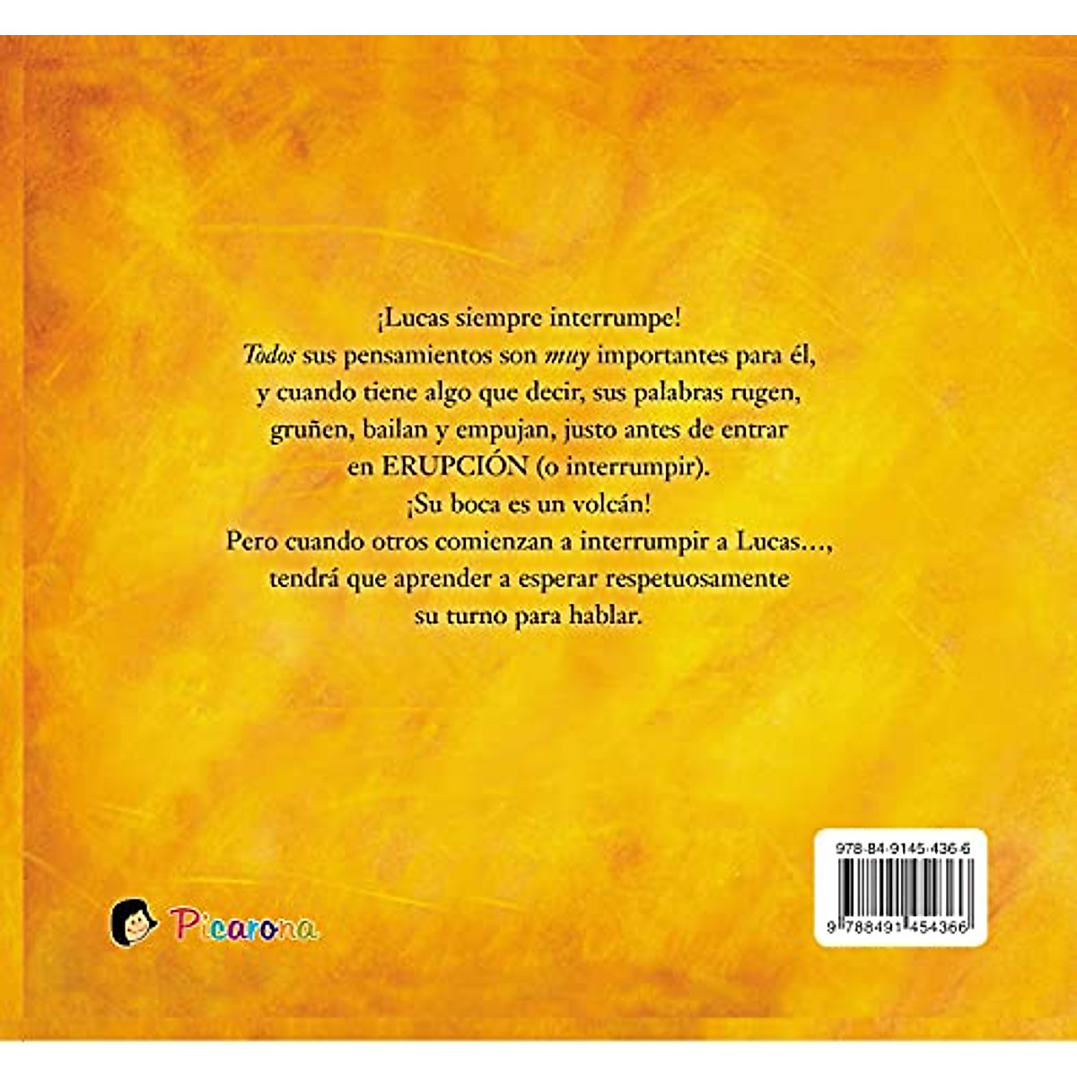 ¡Mi boca es un volcán! (Spanish Edition)