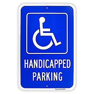 Large Handicap Parking Sign, Handicapped Sign, 18"x 12" .040 Aluminum Reflective Sign Rust Free Aluminum-UV Protected and Weatherproof