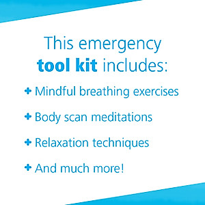 The Anxiety First Aid Kit: Quick Tools for Extreme, Uncertain Times