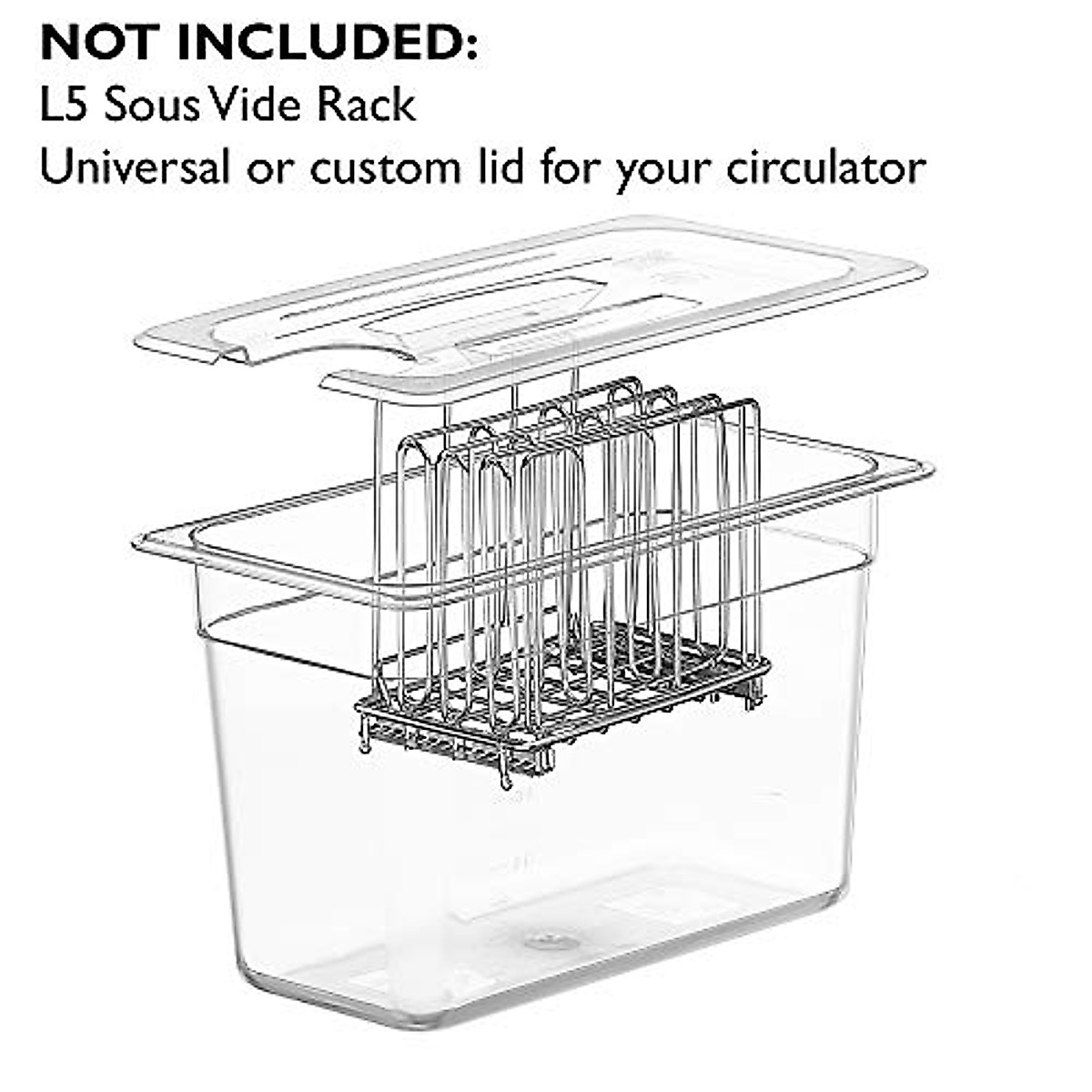 LIPAVI Sous Vide Container Model C5 – 1.75 Gallon, 12.7 X 7 Inch, Height 8 Inch. Strong, Clear Polycarbonate. NOT INCLUDED: Matching L5 rack and lids for virtually any Sous Vide machine.