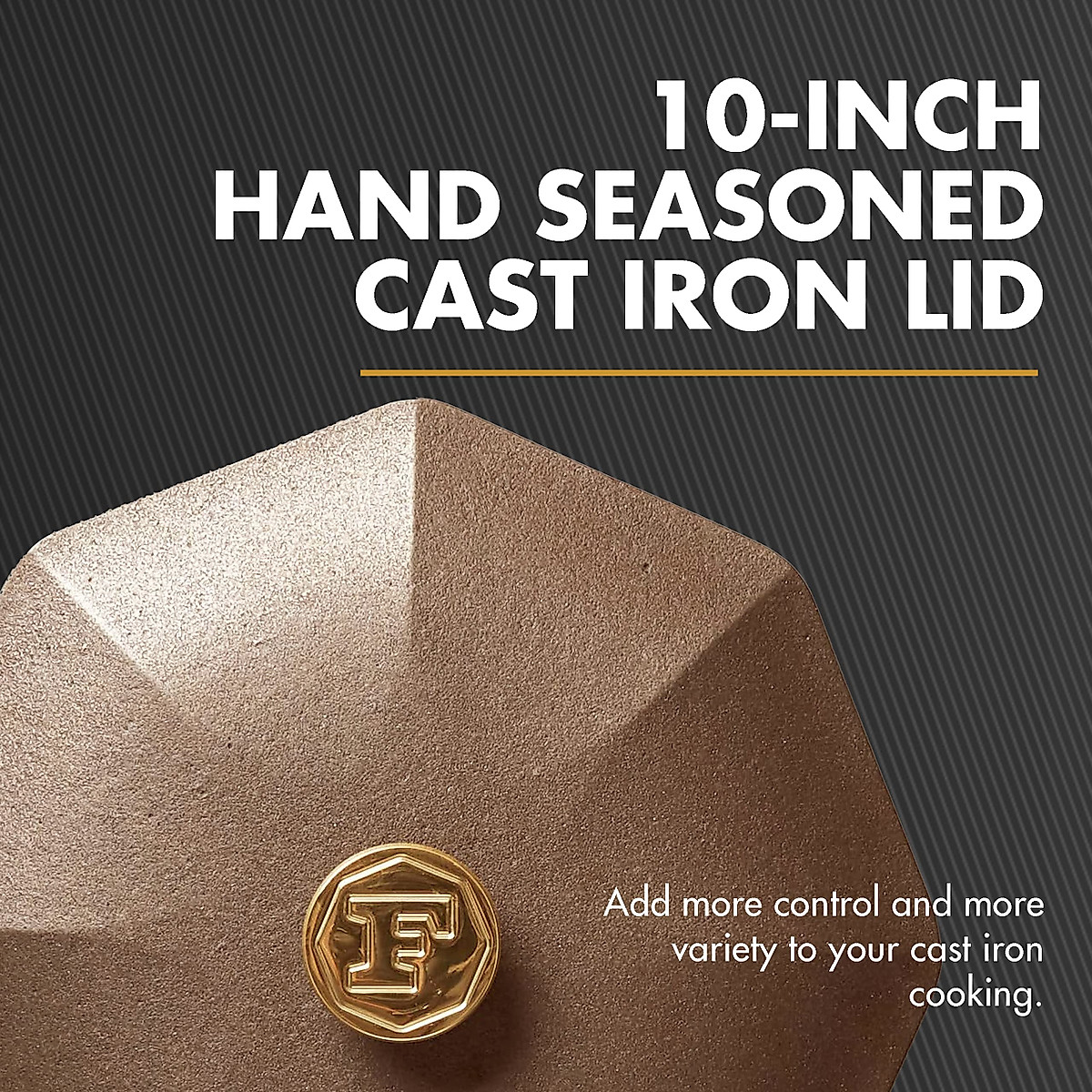 FINEX 10" Cast Iron Skillet Lid with Brass Handle, Modern Heirloom, Handcrafted in the USA, Pre-seasoned with Organic Flaxseed Oil