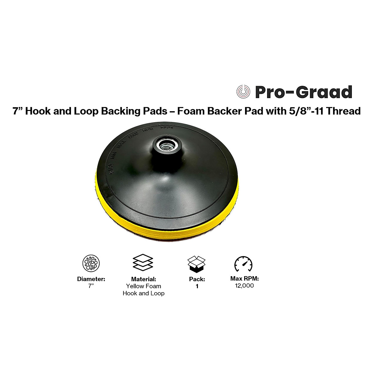 Pro-Graad 7" Hook and Loop Backing Plate for Sanding, Polishing Buffering Pads, Backer Pad with 5/8”-11 (5/8 inch TPI), 7 inch Backup Pad for Angle Grinder Drill Polisher Buffer