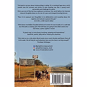 Going the Wrong Way: A young Belfast man sets off on his Moto Guzzi Le Mans, to find himself, and the road to Australia. What could possibly go wrong!