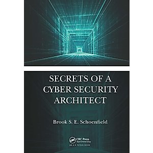 Secrets of a Cyber Security Architect