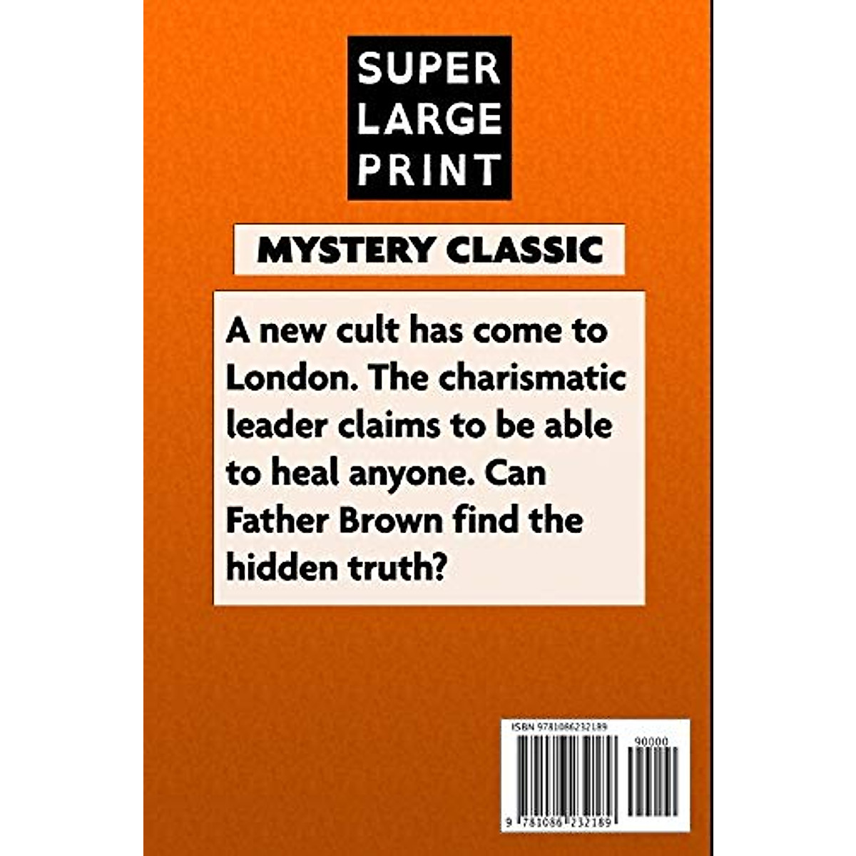 The Eye of Apollo by G. K. Chesterton: Super Large Print Edition of the Classic Father Brown Mystery Specially Designed for Low Vision Readers
