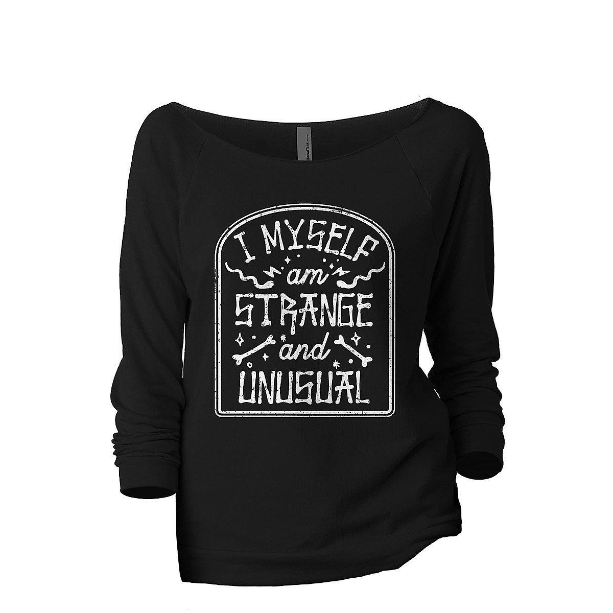 I Myself Am Strange and Unusual Women's Fashion Slouchy 3/4 Sleeves Raglan Lightweight Sweatshirt Black Medium