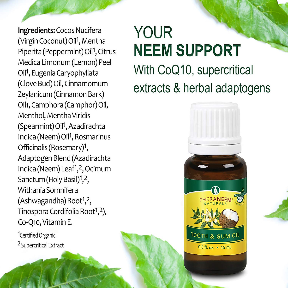 TheraNeem Neem Tooth & Gum Oil | Supports Healthy Teeth & Gums with CoQ10, Coconut Oil & Supercritical Extracts | 0.5oz