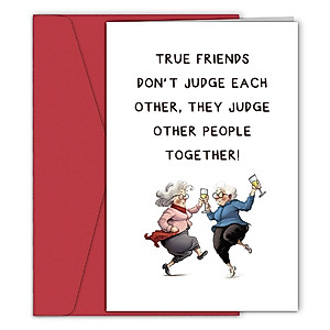 Inbufruy Funny Best Friend Birthday Card, Hilarious Birthday Card for Bestie, Friendship Thank you Card for Her, True Friends Don't Judge Each Other They Judge Other People Together