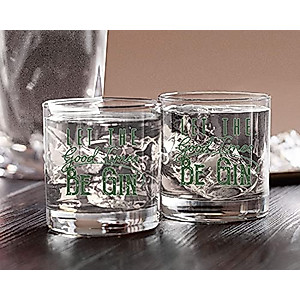 Let the Good Times Be Gin - Gin Glasses - Funny Lowball Glasses - Drinkers Gifts For Men Women - Liquor Glasses - Bar Gifts For Men - Rocks Glasses - Cocktail Glasses - 11 oz Gin And Tonic Glasses