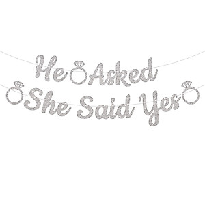 He Asked She Said Yes Banner Silver Glitter, Bride to Be Party Decor, Wedding Engagement Bridal Shower Party Decorations