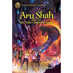 Aru Shah and the Nectar of Immortality (Pandava Series)