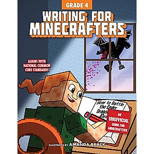 Writing for Minecrafters: Grade 4