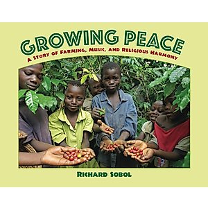 Growing Peace: A Story of Farming, Music, and Religious Harmony