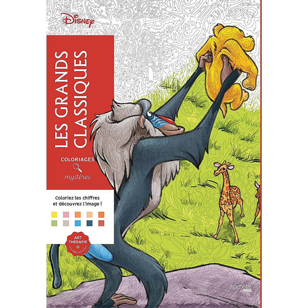 Les grands classiques Disney coloriages / mysteres - coloring book (French Edition)