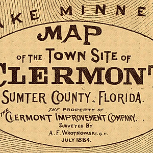 Antiguos Maps - City of Clermont, Florida map circa 1884 - measures 24 in x 30 in (610 mm x 762 mm)