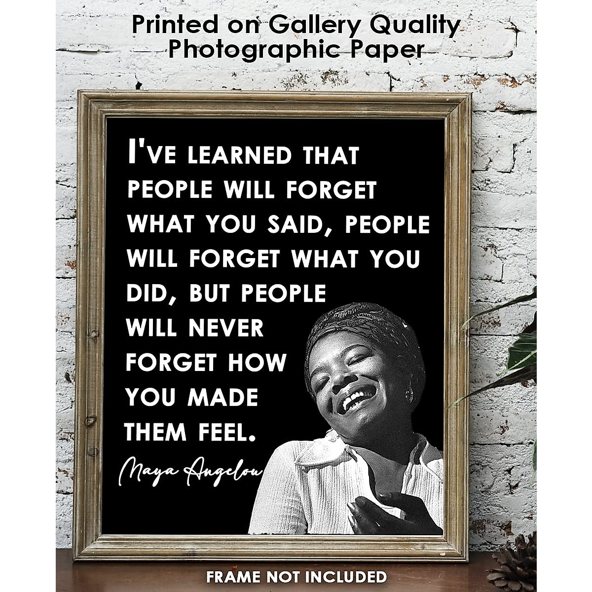 Inspirational Wall Art Poster "People Will Forget…", Maya Angelou 8x10 Black, Motivational Wall Art & Positive Affirmations Wall Decor for Bedroom, Teen Girl, Boy & Office Decor for Men, Women