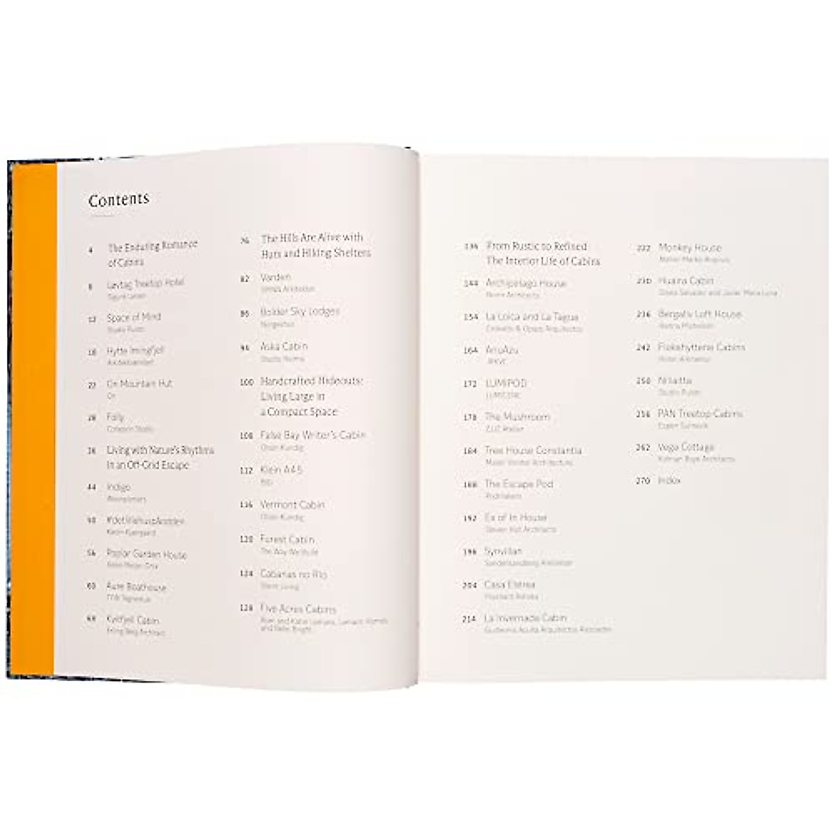 Cabin Fever: Enchanting Cabins, Shacks, and Hideaways