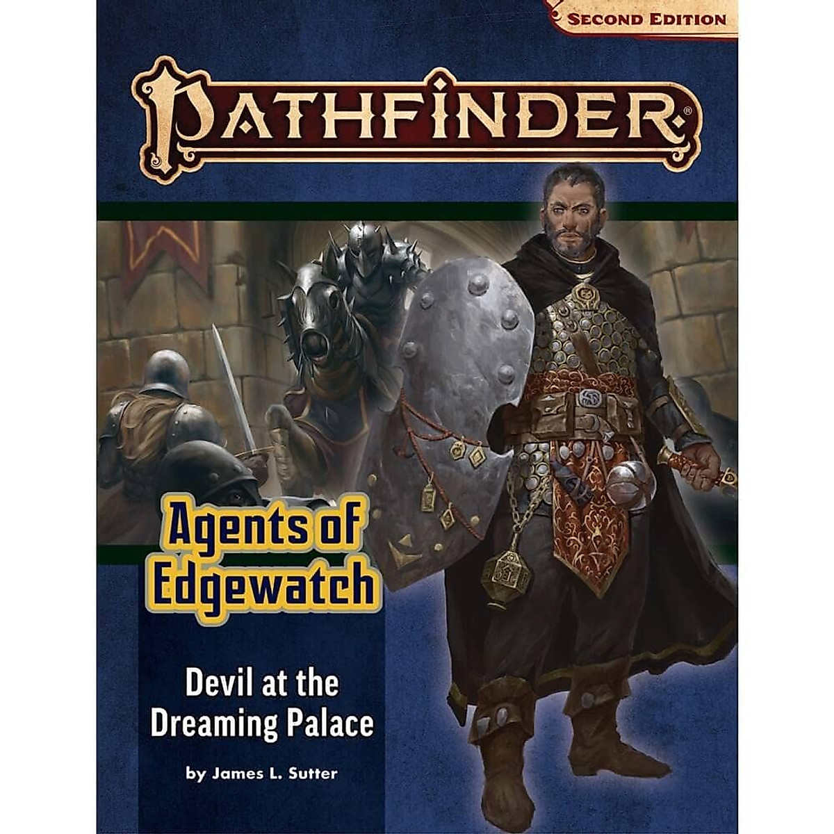 Pathfinder Adventure Path: Devil at the Dreaming Palace (Agents of Edgewatch 1 of 6) (P2)