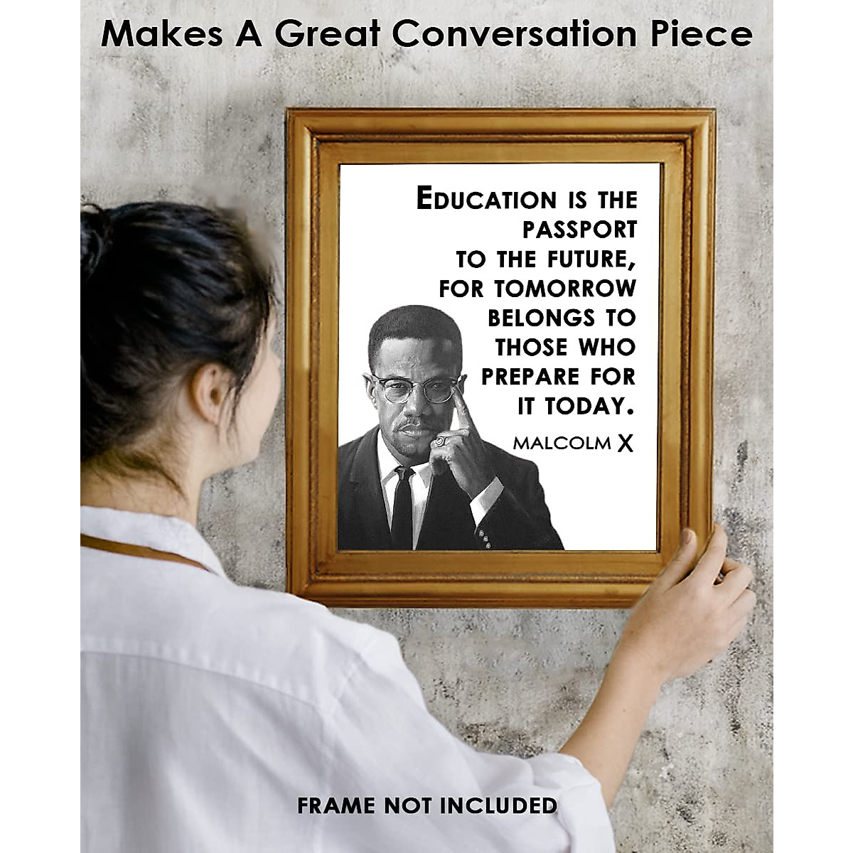 Inspirational Malcolm X Wall Art Poster: "Education is the Passport" - 8x10 Unframed African American Wall Art, Positive Affirmations Wall Decor for Teens, Girls, Boys & Office Decor for Men, Women