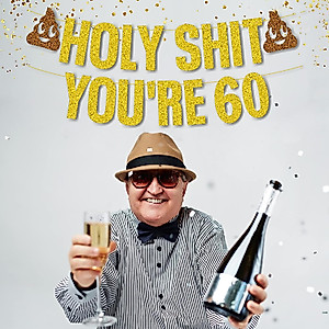 Gold Glitter Holy Shit You're 60 Birthday Banner Party Decoration,Happy 60th Birthday/Cheers to 60 Years, Funny 60th Birthday Party Decorations Supplies (Gold 60th)