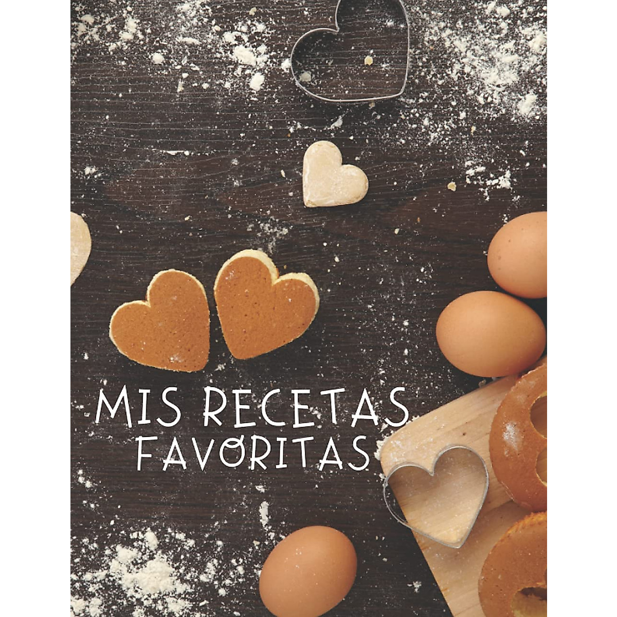 Mis Recetas Favoritas: Libro para escribir recetas, XXL 120 platos, cubierta A4, regalo del día de la mujer, regalo del dia de la madre, Regalo para ... recetas, Libro De Recetas. (Spanish Edition)