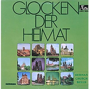Glocken Der Heimat ~ German Church Bells
