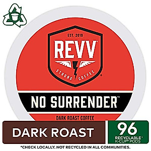 REVV No Surrender, Single-Serve Keurig K-Cup Pods, Dark Roast Coffee, 96 Count