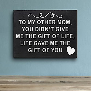 JennyGems To My Other Mom, Life Gave Me the Gift Of You Wooden Sign, Bonus Mom Gifts, Gift for Stepmom Foster Mom, Mother in Law, Wall Hanging Decor, Made in USA