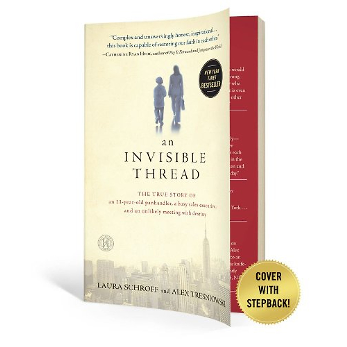 An Invisible Thread: The True Story of an 11-Year-Old Panhandler, a Busy Sales Executive, and an Unlikely Meeting with Destiny