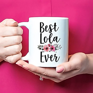 Fonhark - Lola Coffee Mug, Lola Filipino Grandmother, Best Lola Mug, Best Lola Ever Mug, Reality TV Pop Culture, 11 Oz Novelty Coffee Mug/Cup, White…