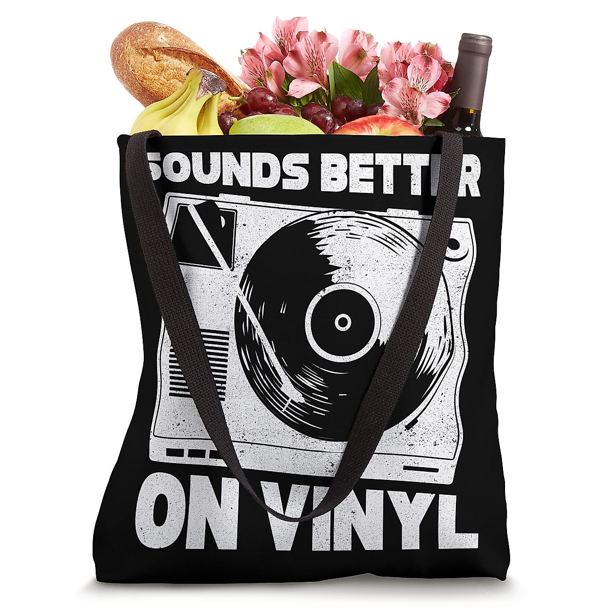 Funny Vinyl Record LP - Record Player Sounds Better On Vinyl Tote Bag