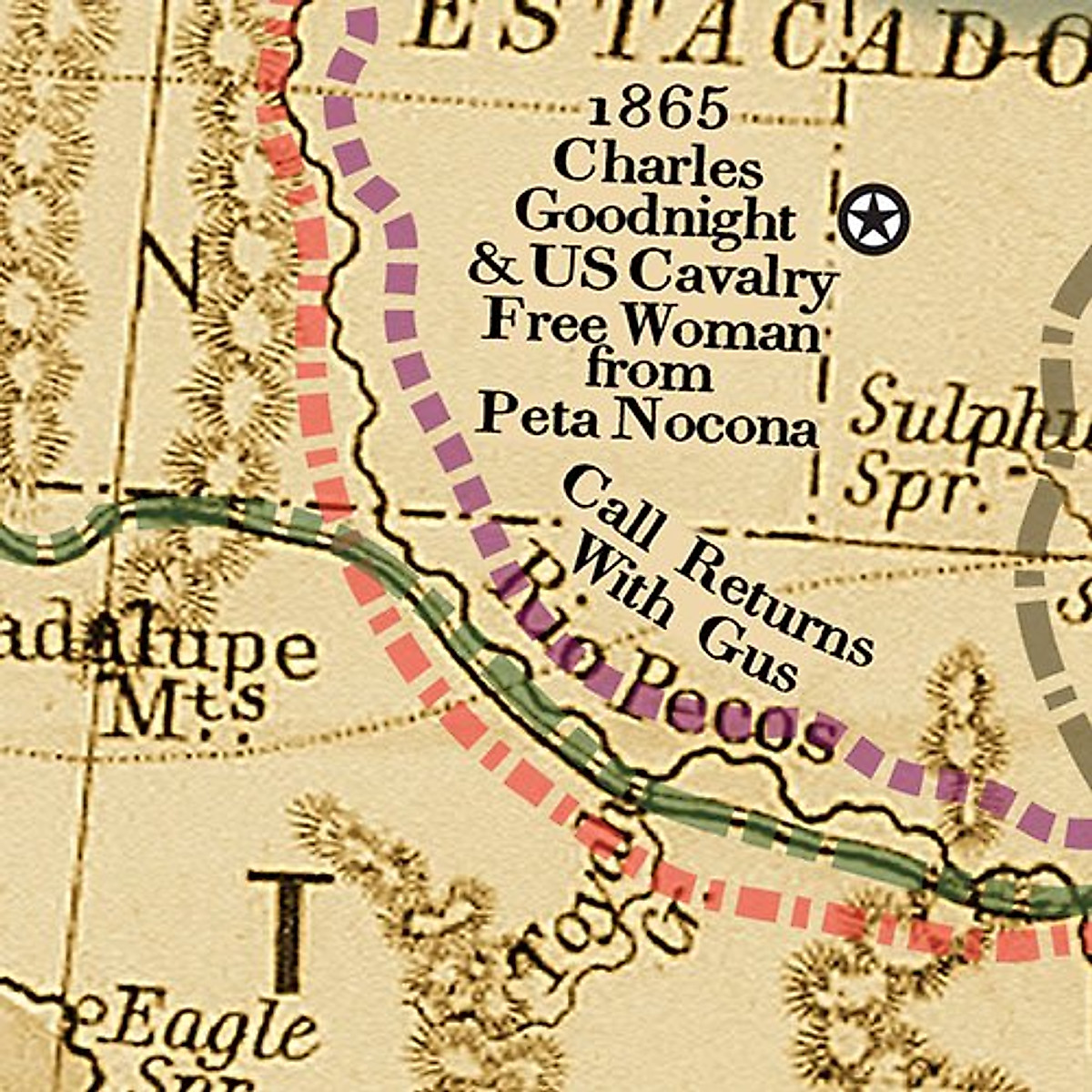 1881 Lonesome Dove/Comanche Moon Wars & Great Cattle Trails Map 2nd Ed. 26"W x 34" H