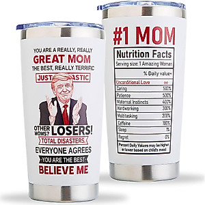 Mothers Day Gifts for Mom - Mom Cup, The Best Mom Gifts, Cool Birthday Gifts for Mom, Mom Valentine Gift, Good Christmas Presents for Mom, Unique Gifts for Your Mom Mug - 20oz Trump Mom Tumbler