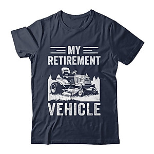 TeesPure My Retirement Vehicle Funny Riding Lawn Mower Retro Dad Shirt Short Sleeve Tee