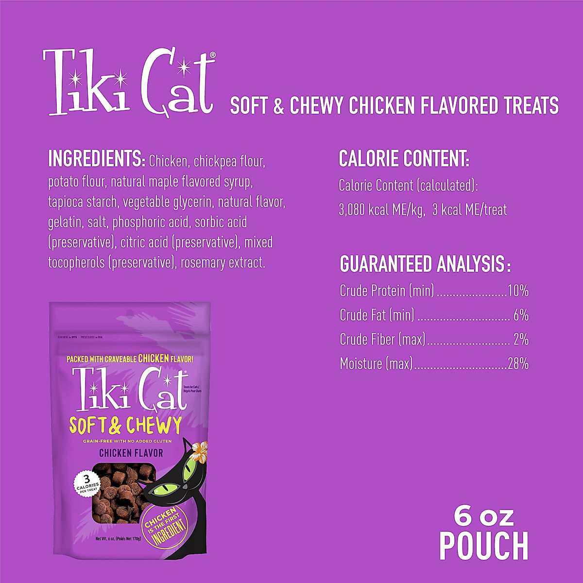 Tiki Cat Soft & Chewy Treats, Chicken Flavor, 3 Calories Per Treat with Grain-Free and No Added Gluten, 6 oz Pouch (Pack of 1)