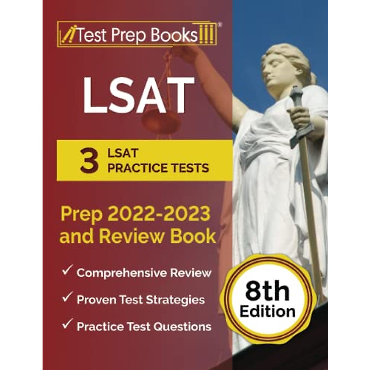 LSAT Prep 2022-2023: 3 LSAT Practice Tests and Review Book: [8th Edition]
