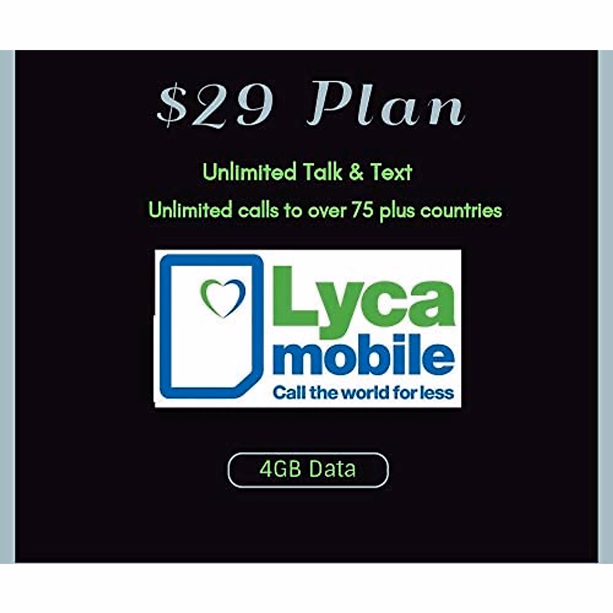 Lycamobile $29 Plan Preloaded Sim Cards Include 2 Month Service Plan