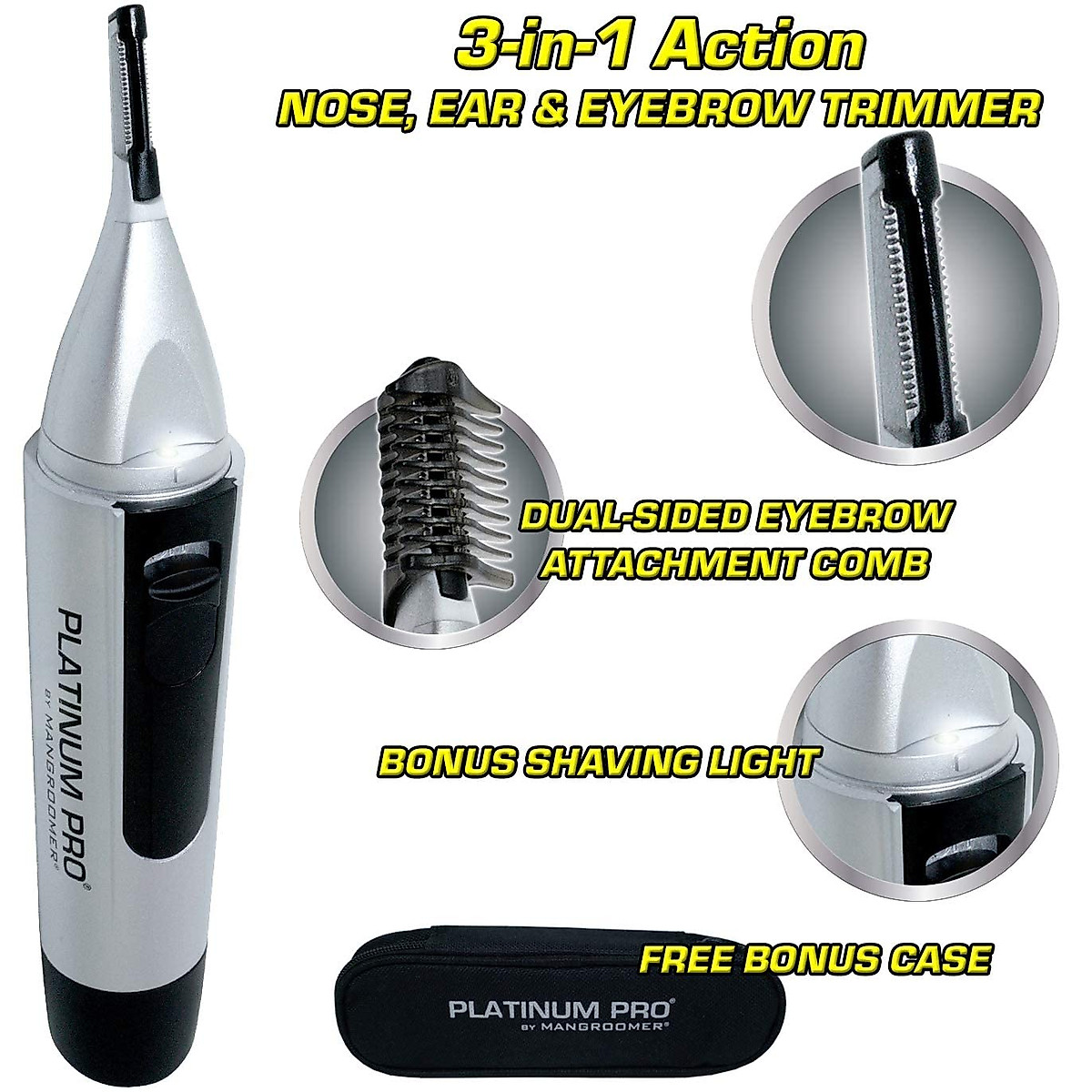 Platinum Pro by MANGROOMER - New Advanced Nose Trimmer, Ear Hair Trimmer and Eyebrow Trimmer with Bonus Light and Exclusive Storage Case!