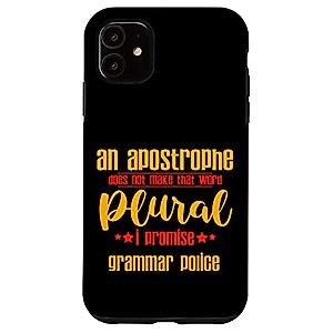 iPhone 11 An Apostrophe Does Not Make That Word Plural, I Promise --- Case