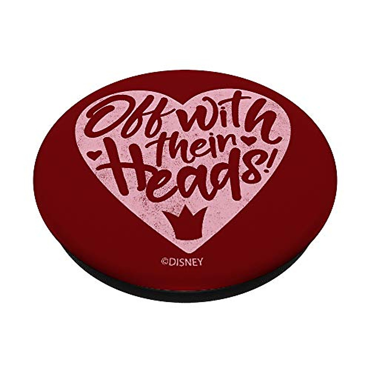 Disney Villains Queen Of Hearts Off With Their Heads PopSockets PopGrip: Swappable Grip for Phones & Tablets