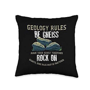 Geologist Gifts - Geology Gift - DressedForDuty Geologist Rules Be Gneiss Rock On-Geology Gift Throw Pillow, 16x16, Multicolor