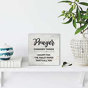 Bathroom Quote Prayer Changes Things Toilet Paper Wood Box Sign Rusitc Farmhouse Bathroom Restroom Desk Shelf Decor (5 X 5 Inch)
