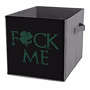 Fuck Me Clover Collapsible Storage Bins Cubes Organizer Trendy Fabric Storage Boxes Inserts Cube Drawers 11 Inch