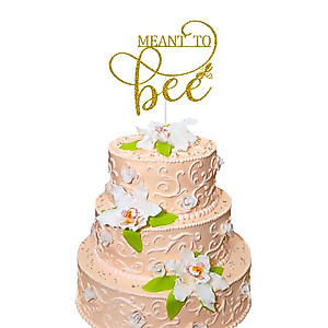 Meant To Bee Cake Topper for Wedding Engagement Bridal Shower Bachelorette Baby Shower Party Supplies Gold Glitter